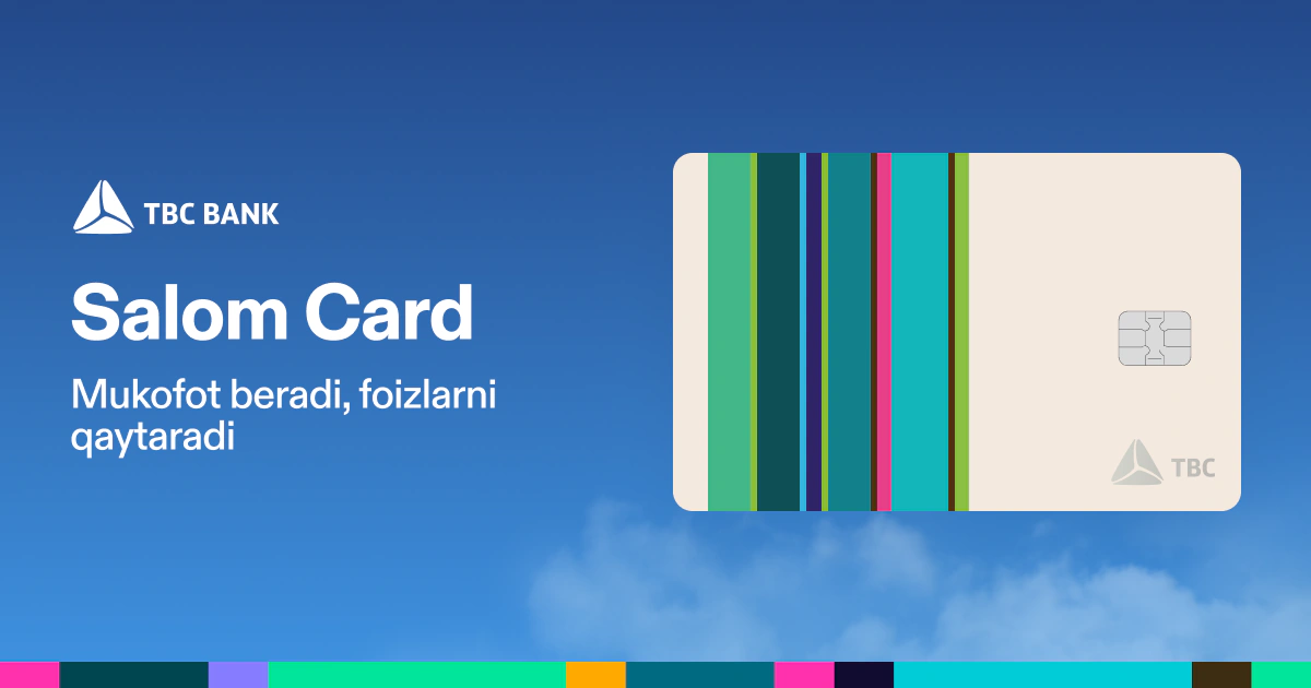 TBC Salom — bepul xizmat, cashback va jamgʻarma | TBCBANK.UZ